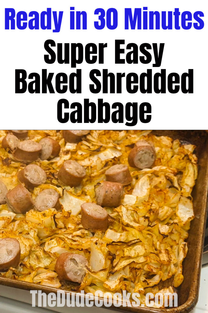 Easy Shredded Baked Cabbage Recipe - The Dude Cooks